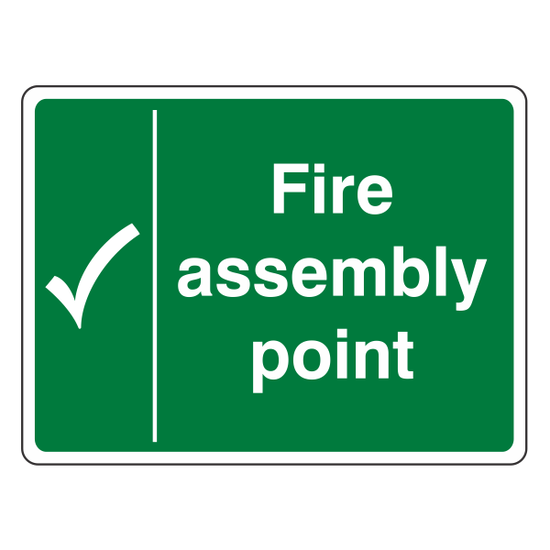 Fire Assembly Point Sign (Tick) – Medisave UK