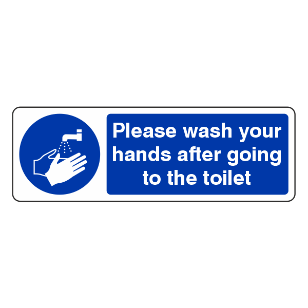 Wash Your Hands After Using Toilet Sign – Medisave UK